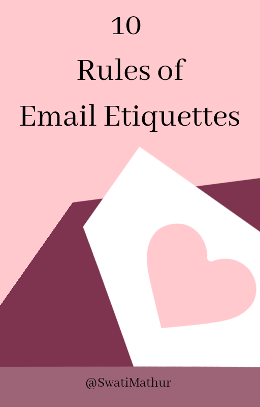 10 Golden Rules of E-mail Etiquette to create Perfect Impression ...