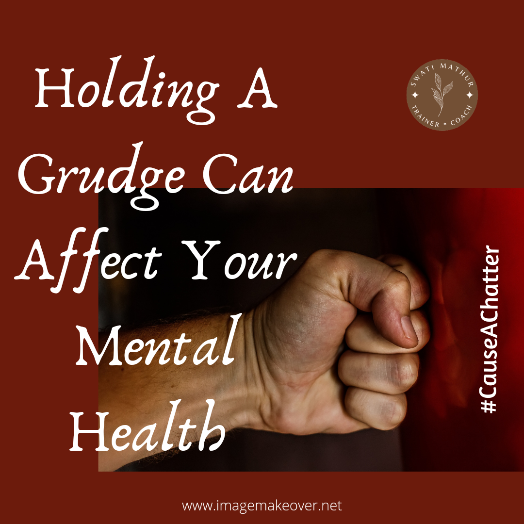 Holding A Grudge Can Affect Your Mental Health #MentalHealth # ...